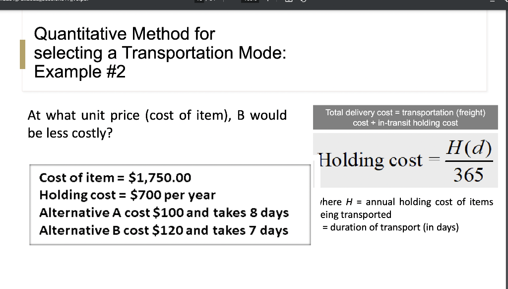 Solved Quantitative Method for selecting a Transportation | Chegg.com