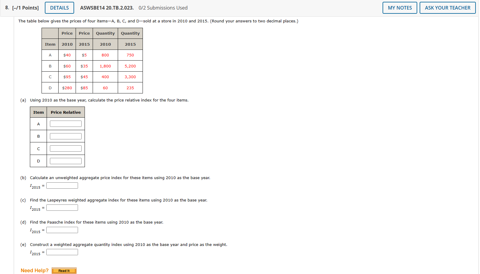 (a) Using 2010 as the base year, calculate the price | Chegg.com