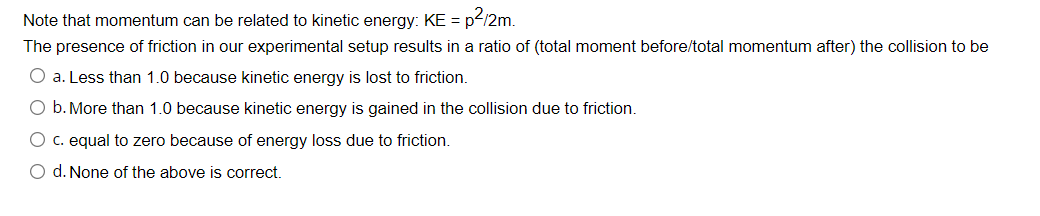 Solved Note that momentum can be related to kinetic energy: | Chegg.com