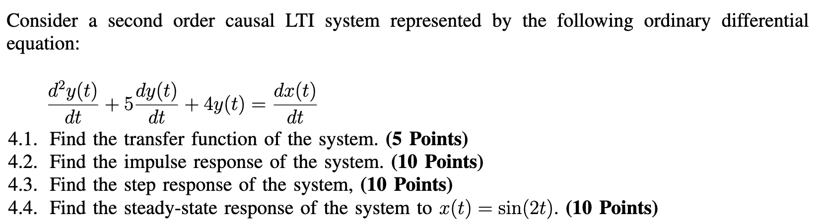 Solved Consider A Second Order Causal Lti System Represented