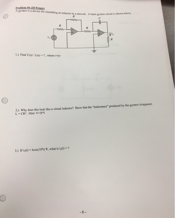 Solved A gyrator is a device for simulating an inductor in a | Chegg.com