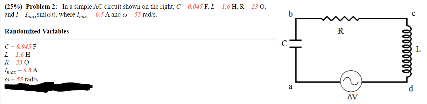 Solved (25%) Problem 2: In a simple AC circuit shown on the | Chegg.com