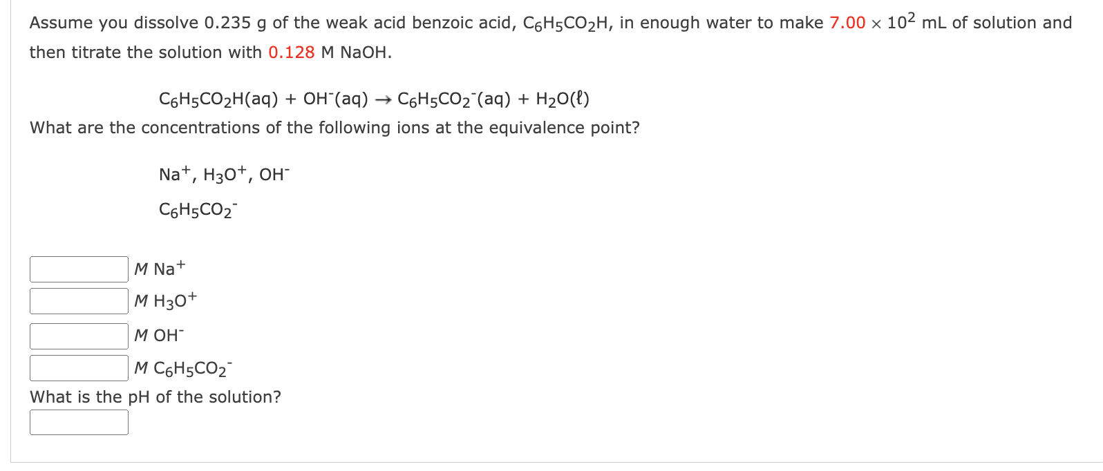 Solved Assume you dissolve 0.235 g of the weak acid benzoic | Chegg.com