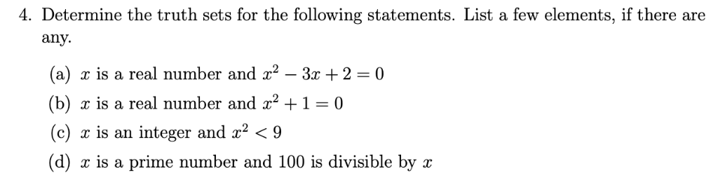 Solved 4. Determine the truth sets for the following | Chegg.com