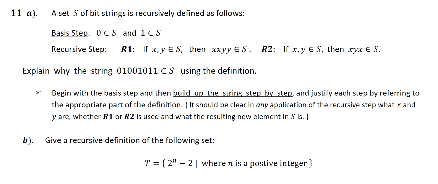 Solved 11 A A Set S Of Bit Strings Is Recursively Defined