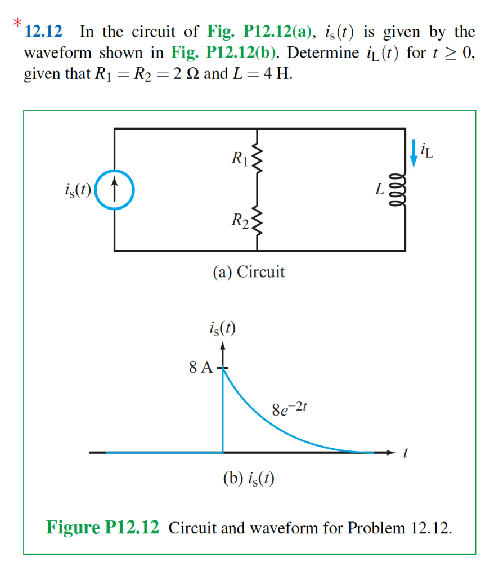 12.12 ﻿In the circuit of Fig. P12.12(a), ﻿i_s(t) ﻿is | Chegg.com