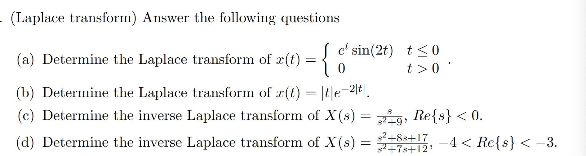 Solved (Laplace transform) Answer the following questions | Chegg.com