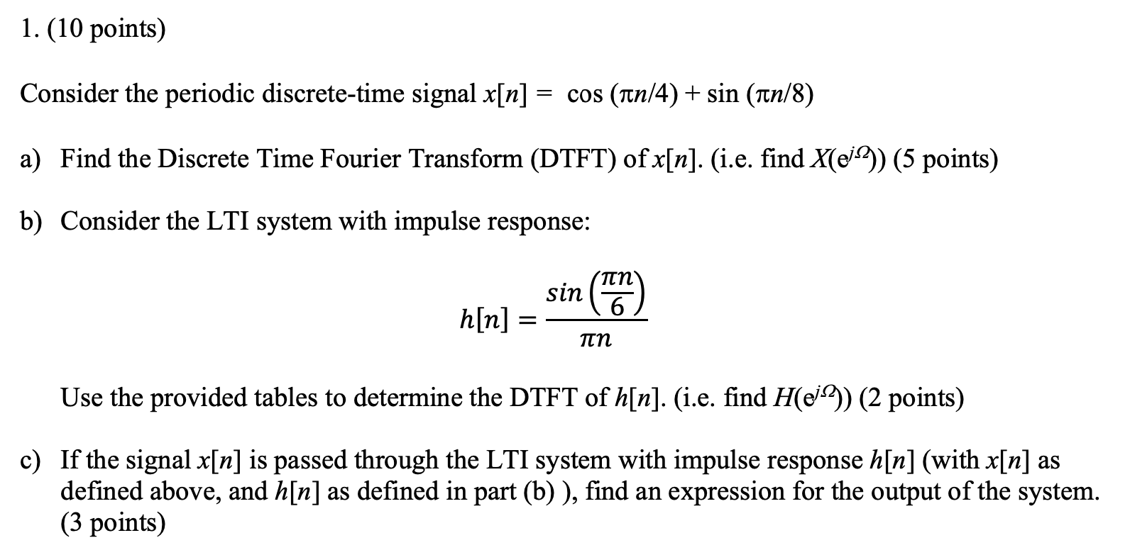 Solved 1. (10 points) Consider the periodic discrete-time | Chegg.com