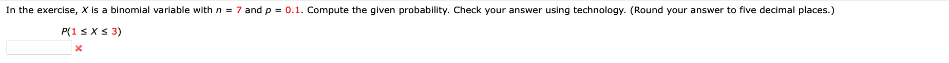 Solved In the exercise, X is a binomial variable with n = 5 | Chegg.com