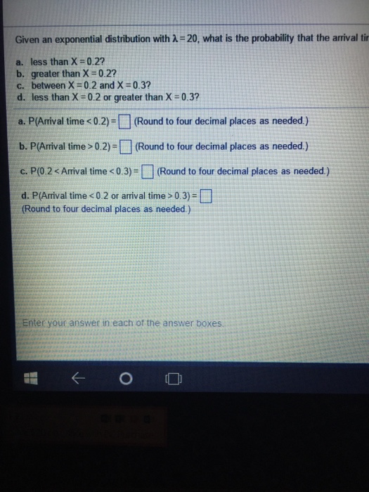 Solved Given an exponential distribution with lambda = 20, | Chegg.com