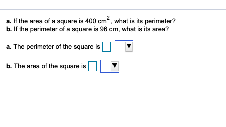 Solved a. If the area of a square is 400 cm², what is its | Chegg.com