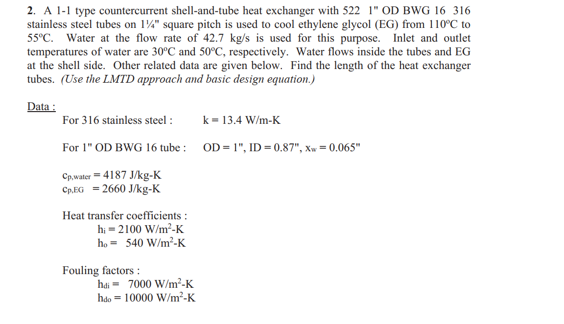 Solved 2. A 1-1 type countercurrent shell-and-tube heat | Chegg.com