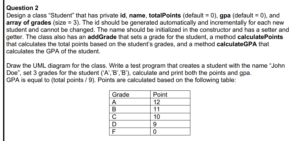 Solved Question 2 Design a class "Student" that has private | Chegg.com