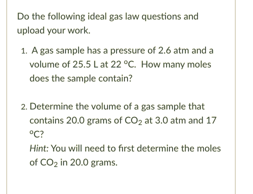 Solved Do the following ideal gas law questions and upload | Chegg.com