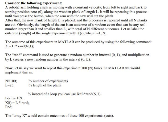 Consider the following experiment: A robotic arm | Chegg.com