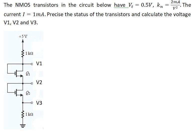 Solved The NMOS transistors in the circuit below have Vt=0.5 | Chegg.com