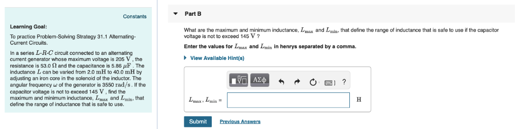 Solved Part B Constants Learning Goal: What are the maximum | Chegg.com Solved Part B Constants Learning Goal: What are the maximum | Chegg.com