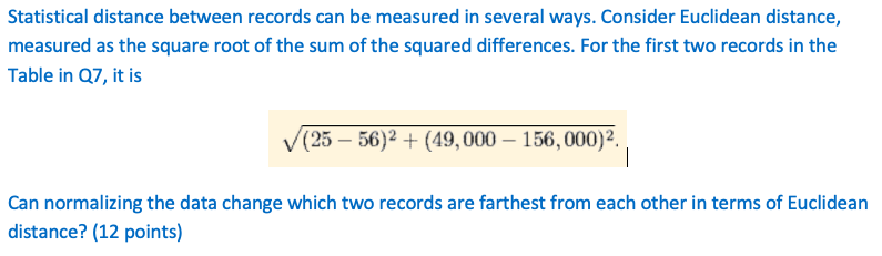 Solved Statistical distance between records can be measured | Chegg.com