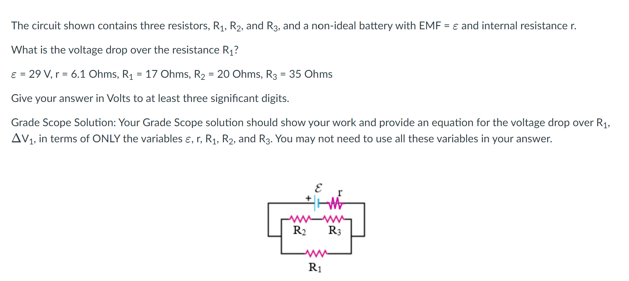 Solved The circuit shown contains three resistors, R1,R2, | Chegg.com