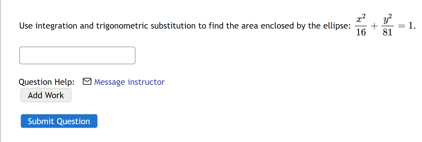Solved Use integration and trigonometric substitution to | Chegg.com