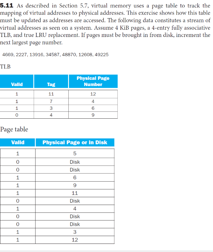 5.11 As described in Section 5.7, virtual memory uses | Chegg.com