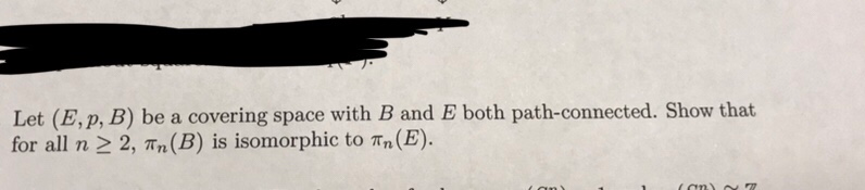 Let (E,p, B) be a covering space with B and E both | Chegg.com