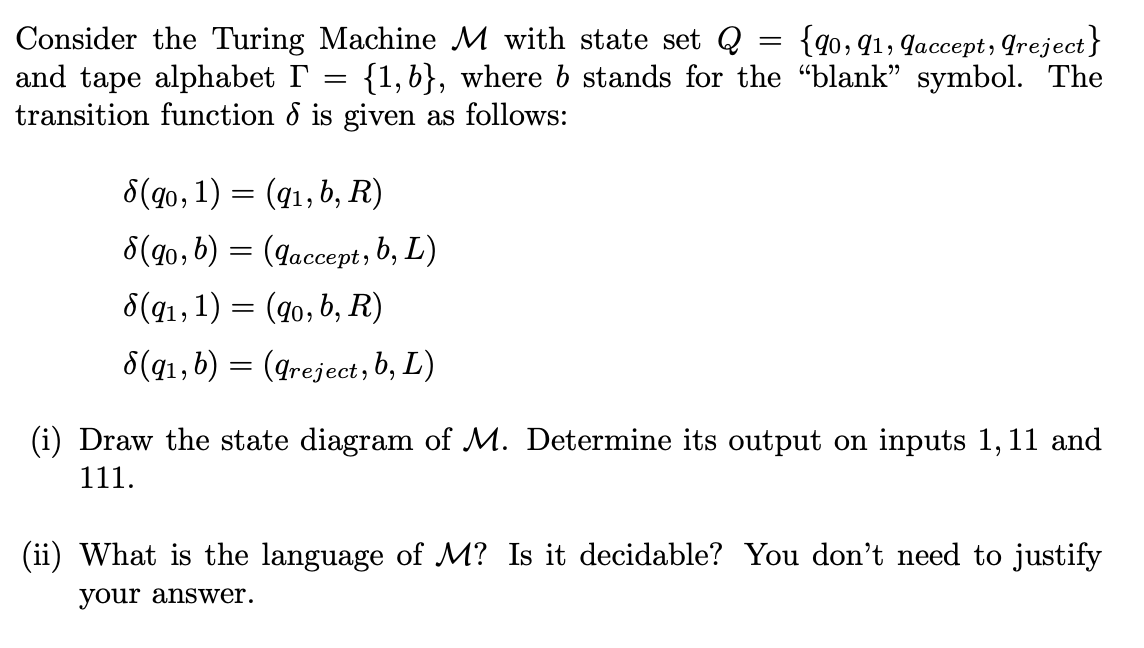 Solved = Consider the Turing Machine M with state set Q {q0, | Chegg.com