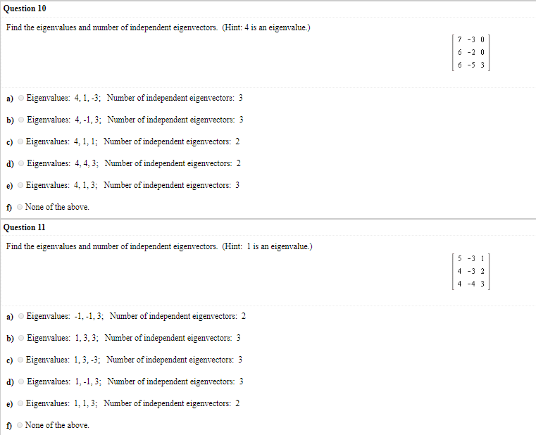 Solved Question 10 Find the eigenvalues and number of | Chegg.com