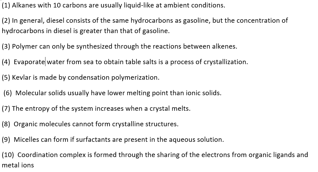 Solved (1) Alkanes with 10 carbons are usually liquid-like | Chegg.com