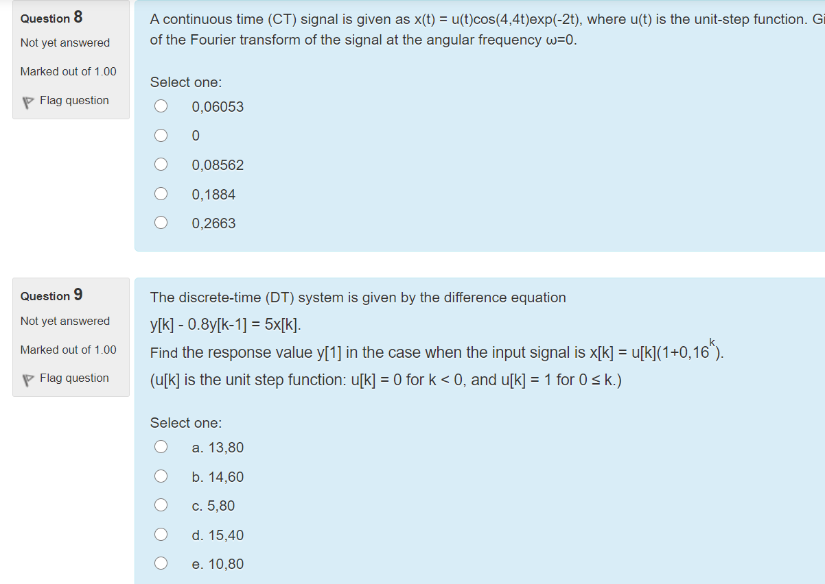 Solved Question 8 A continuous time (CT) signal is given as | Chegg.com