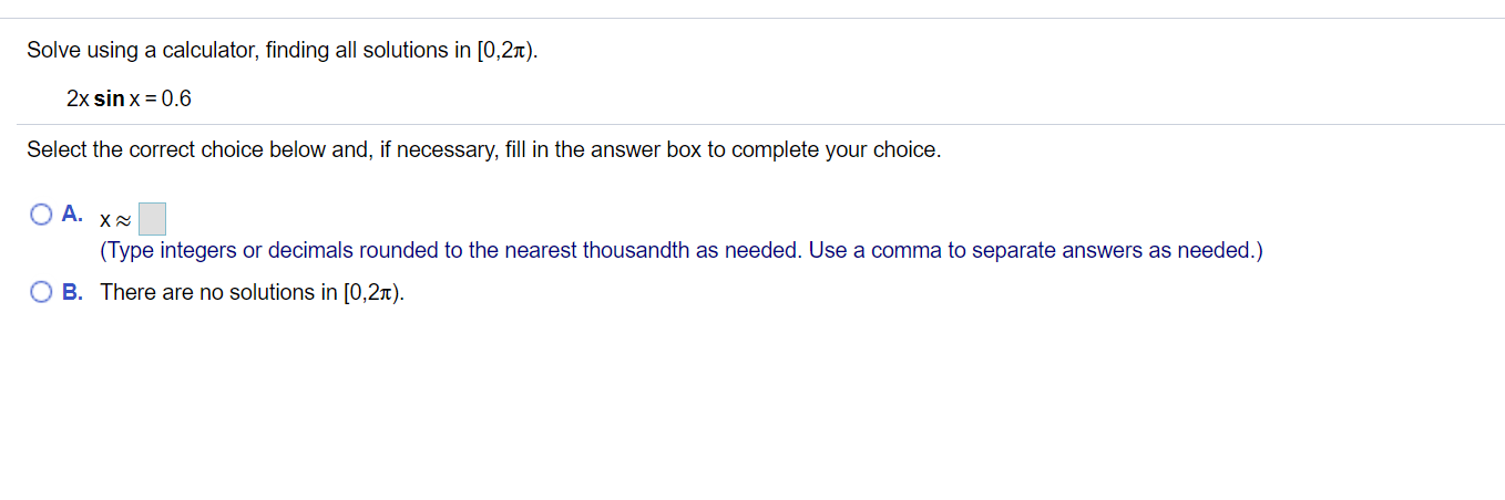 Solved Solve using a calculator, finding all solutions in | Chegg.com