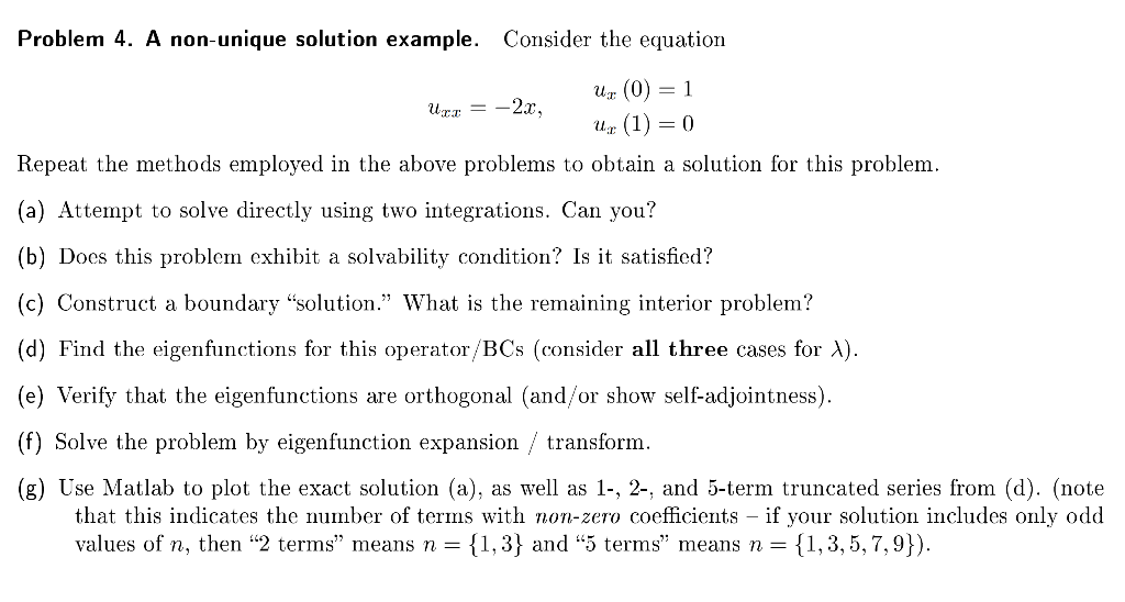 Solved Problem 4. A non-unique solution example. Consider | Chegg.com