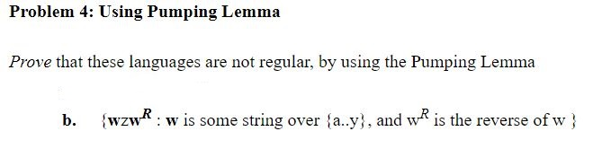 Solved Problem 4: Using Pumping Lemma Prove that these | Chegg.com