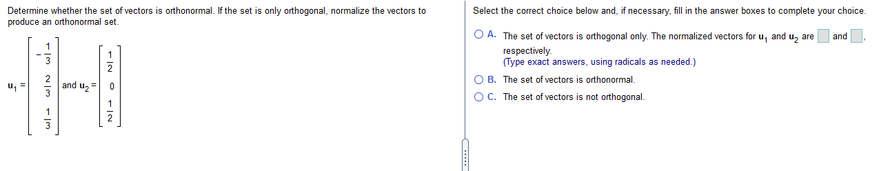 Solved Determine whether the set of vectors is orthonormal. | Chegg.com