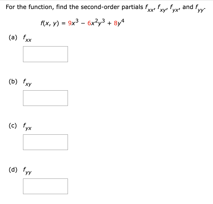 Solved For the function, find the second-order partials | Chegg.com