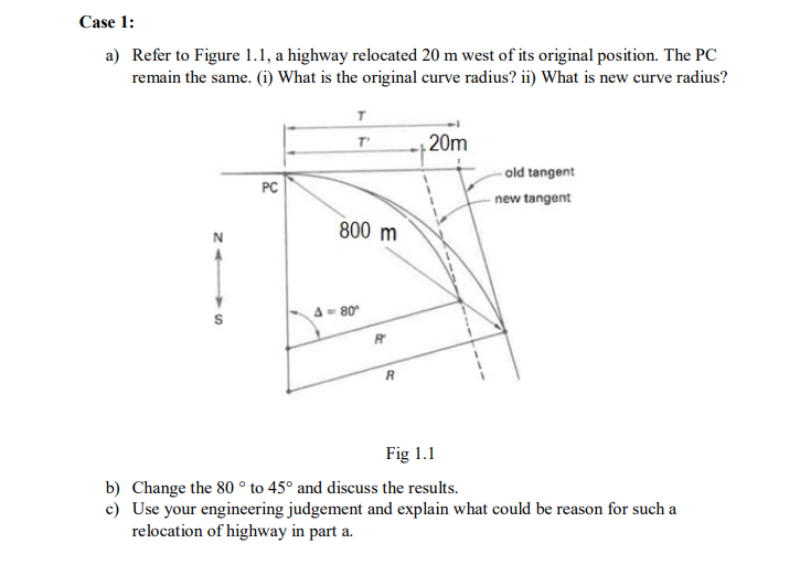 Solved Case 1: a) Refer to Figure 1.1, a highway relocated | Chegg.com