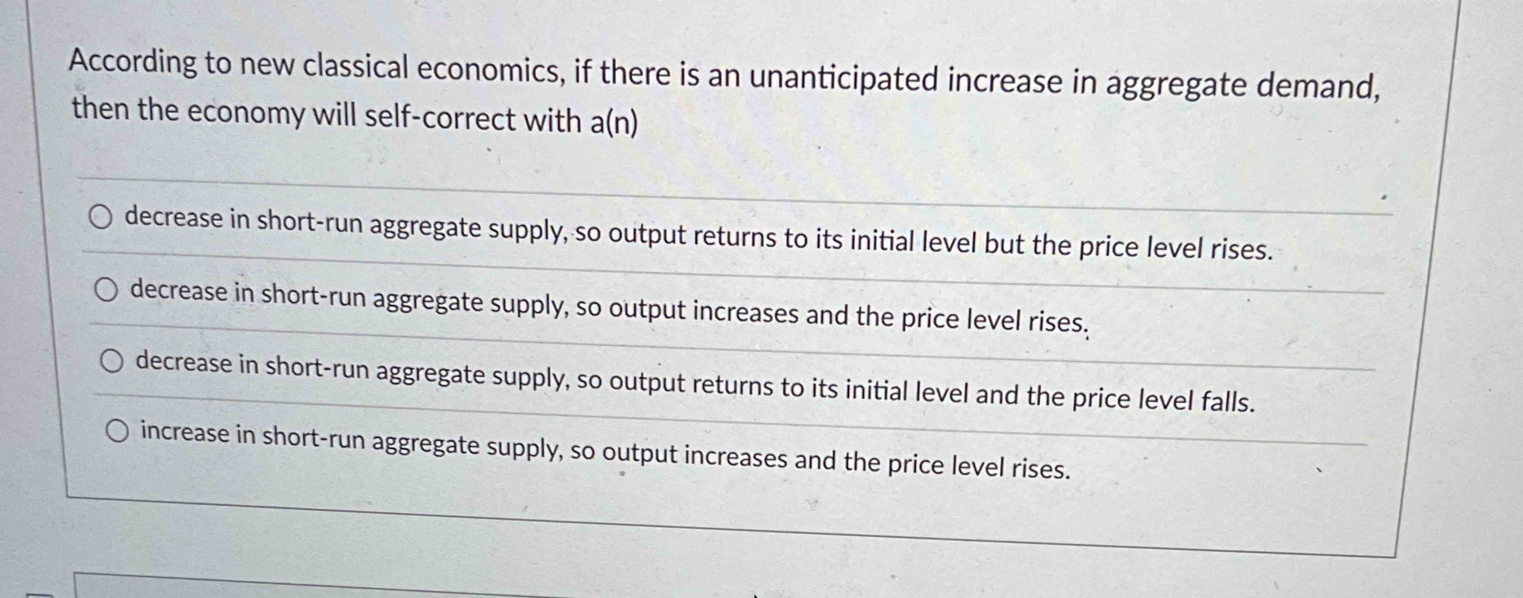 Solved According to new classical economics, if there is an | Chegg.com