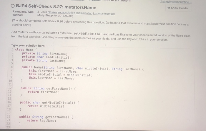 Solved Show Header O BJP4 Self-Check 8.27: mutatorsName | Chegg.com