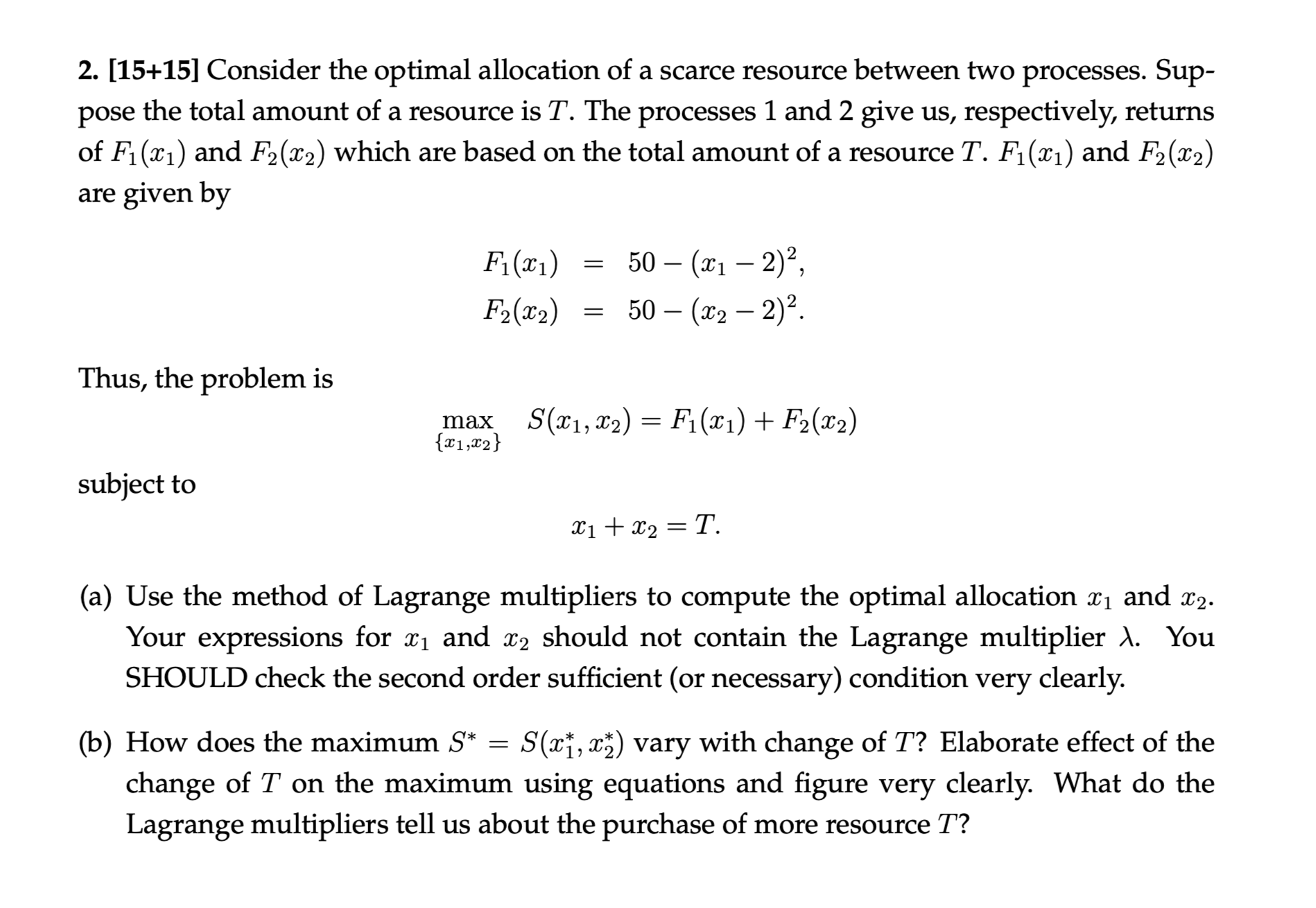 Solved 2. [15+15] Consider the optimal allocation of a | Chegg.com