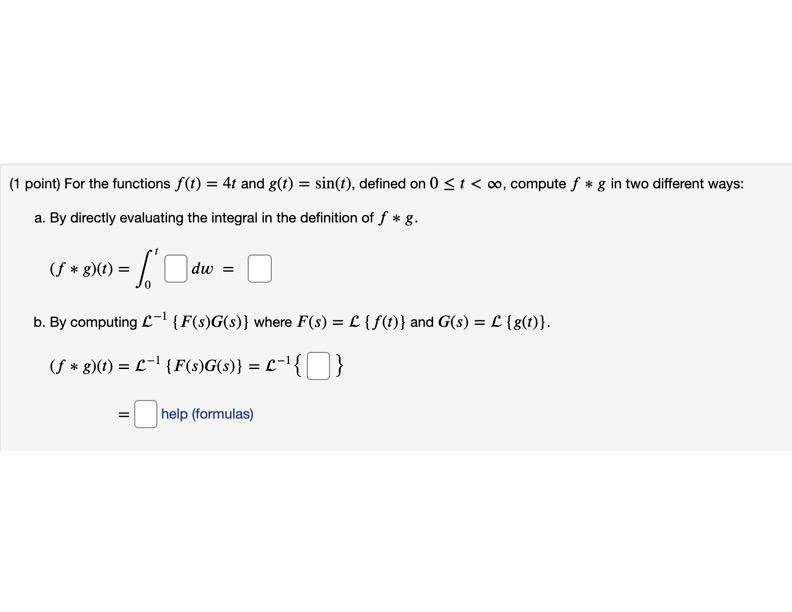 Solved (1 point) For the functions f(t) = 4t and g(t) = | Chegg.com