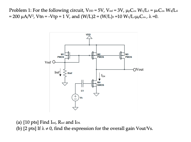 Solved Problem 1: For the following circuit, Vpp = 5V, Vref | Chegg.com