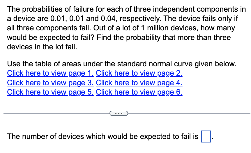 Solved The probabilities of failure for each of three | Chegg.com