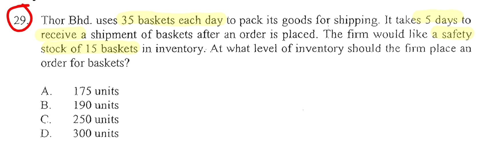 Solved Thor Bhd. ﻿uses 35 ﻿baskets each day to pack its | Chegg.com