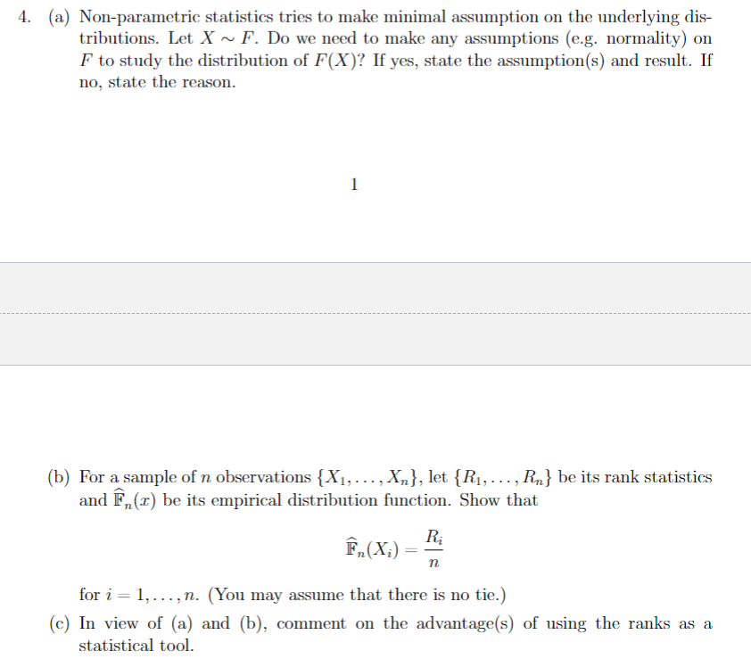 Solved 4. (a) Non-parametric statistics tries to make | Chegg.com