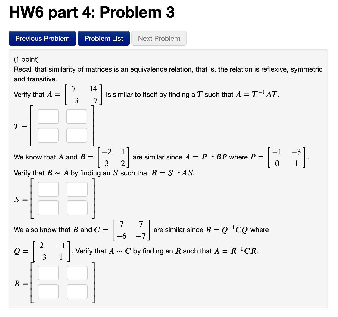 Solved (1 point) Recall that similarity of matrices is an | Chegg.com