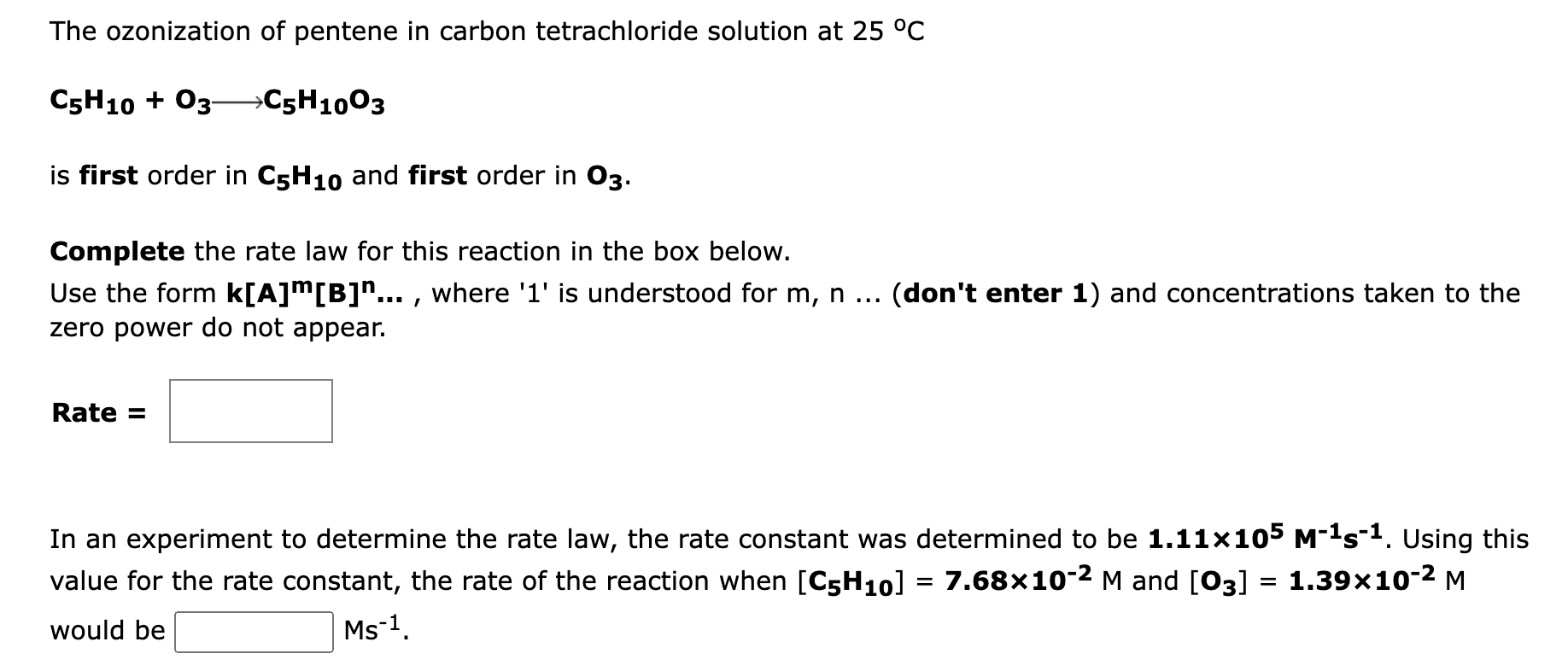 Solved The ozonization of pentene in carbon tetrachloride | Chegg.com