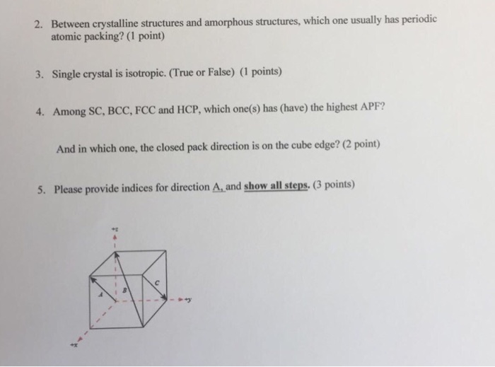 Solved Between crystalline structures and amorphous | Chegg.com