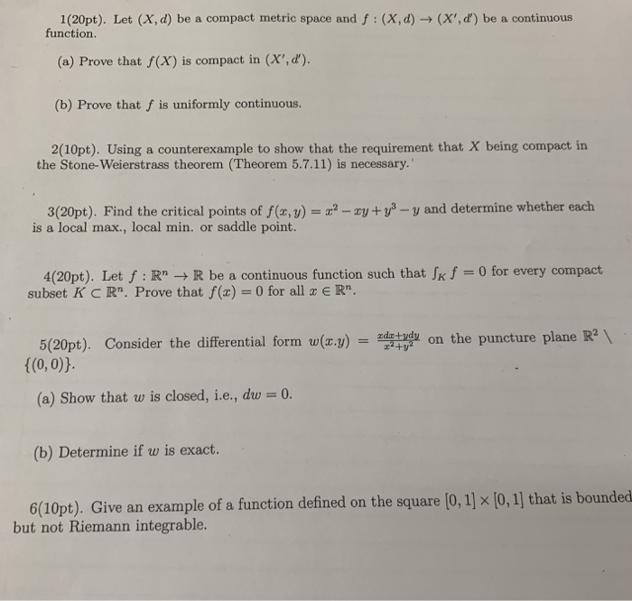 Solved 1(20pt). Let (X, d) be a compact metric space and f: | Chegg.com