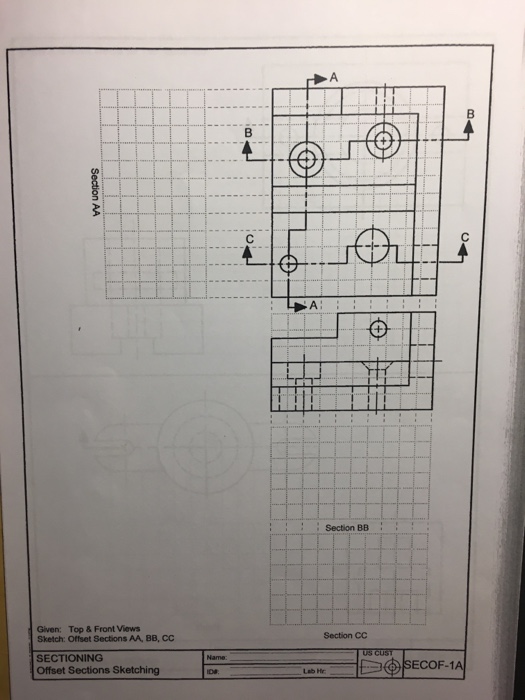 Solved Given: Top & Front views Sketch: Offset Sections AA, | Chegg.com