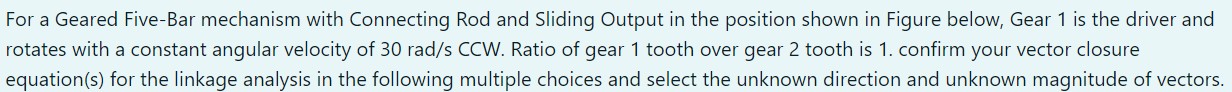 Solved For a Geared Five-Bar mechanism with Connecting Rod | Chegg.com